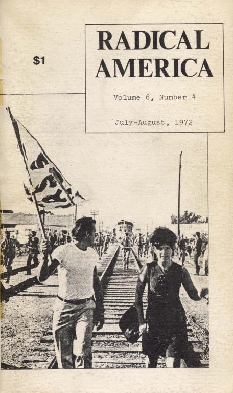 Radical America #06.04: Alternative education project, July-Aug. 1972 | libcom.org